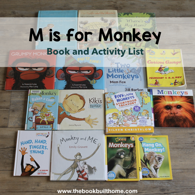 M is for Monkey Book List – The Book Built Home