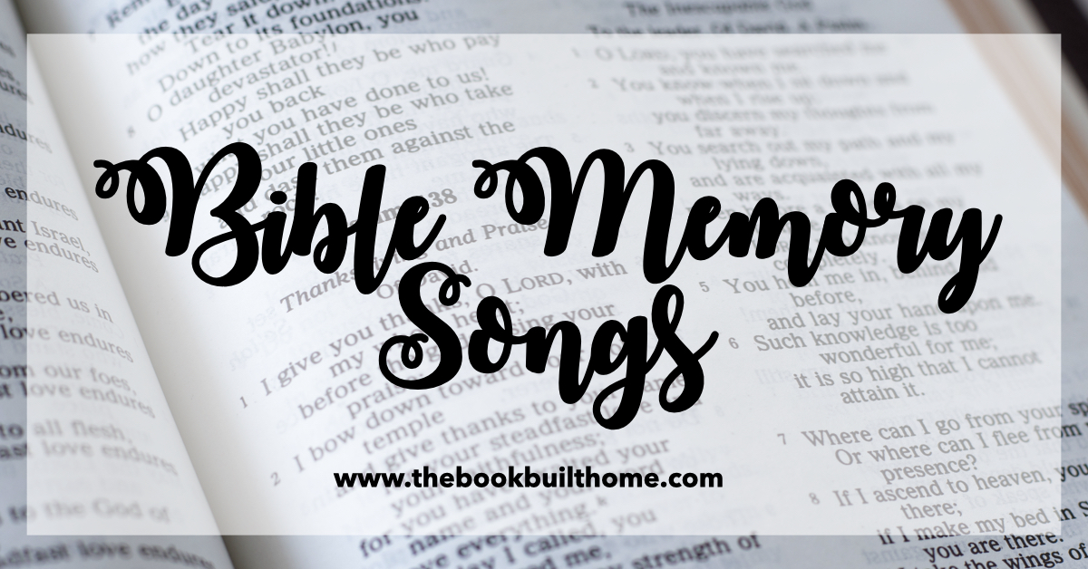 Scripture Memory Songs – The Book Built Home